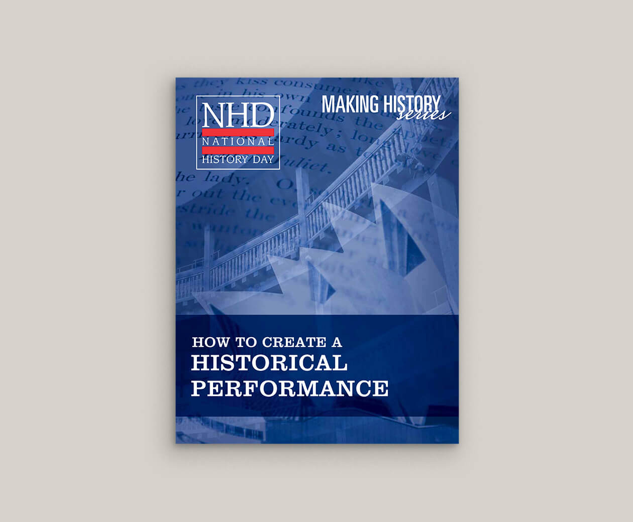 How to Create a Historical Performance Workbook - National History Day